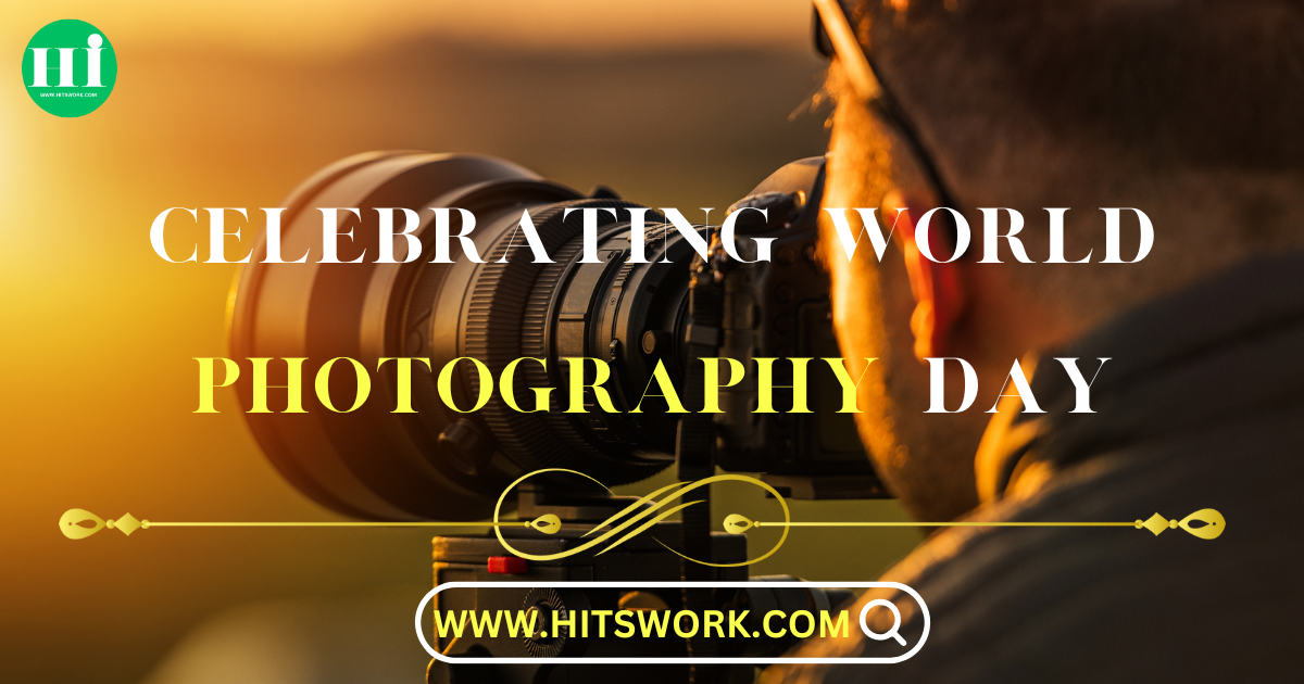 Celebrating World Photography Day